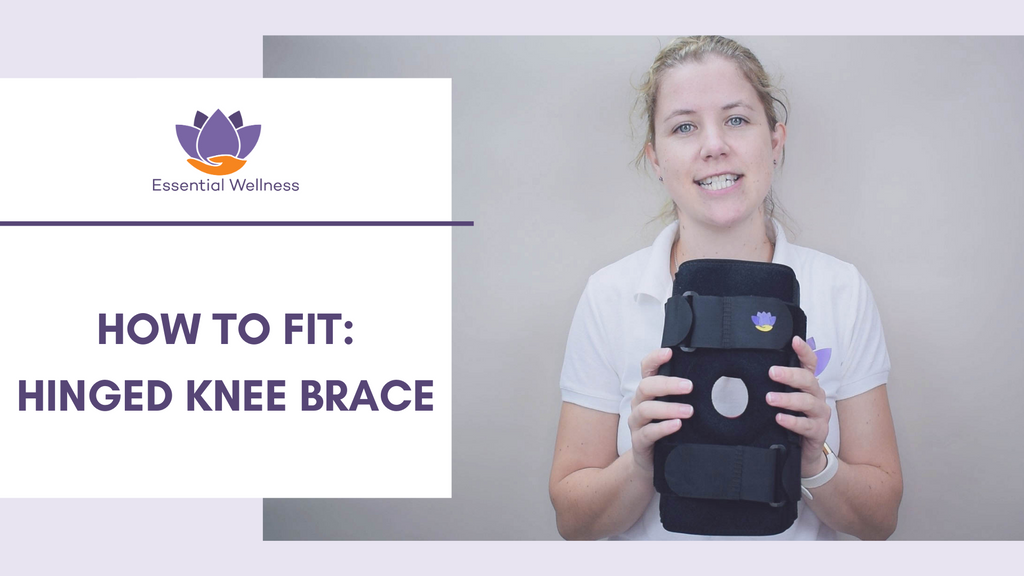 How to Fit an Hinged Knee Brace │ Essential Wellness