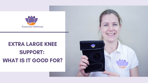 Extra Large Knee Support: Features & Benefits │ Essential Wellness