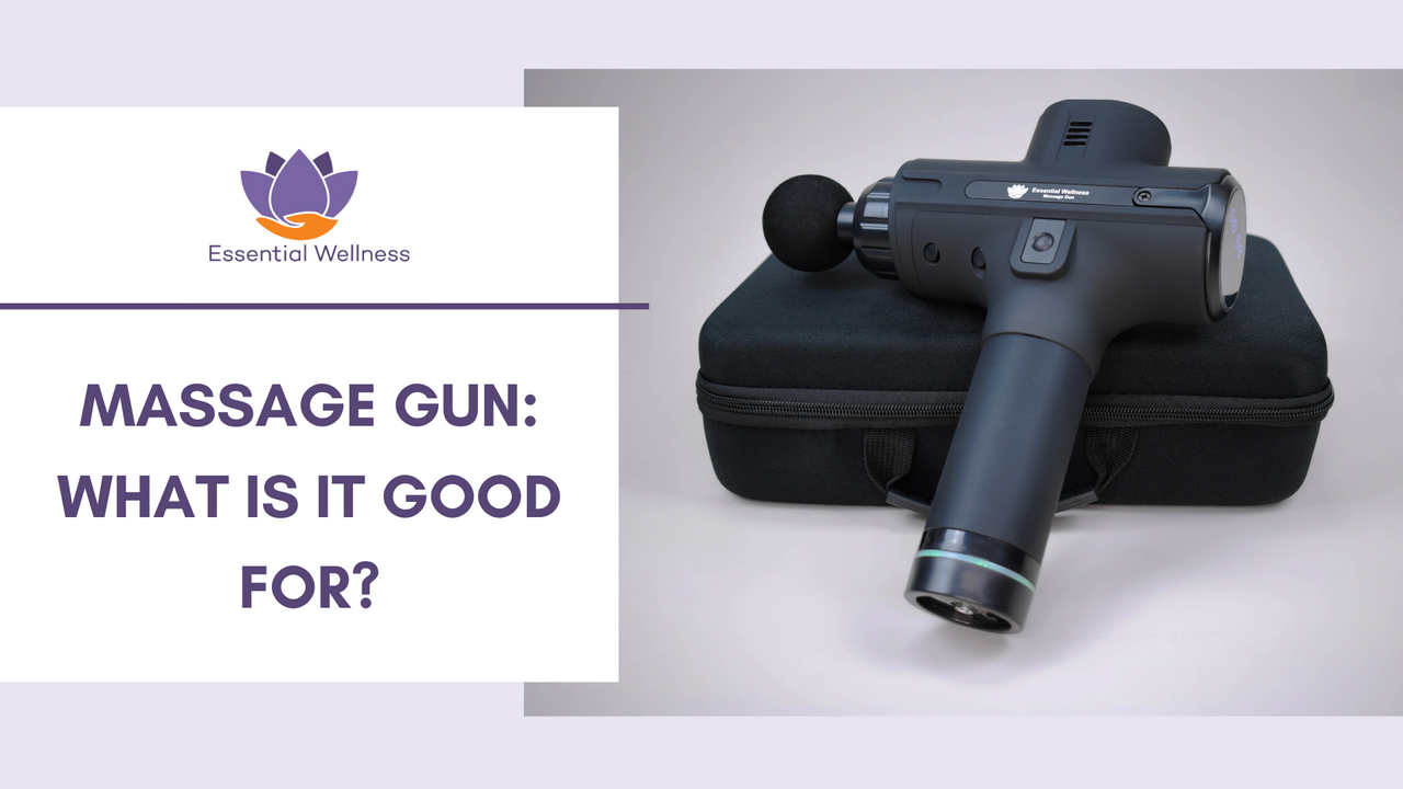 Massage Gun: Features, Benefits and Use Cases │ Essential Wellness